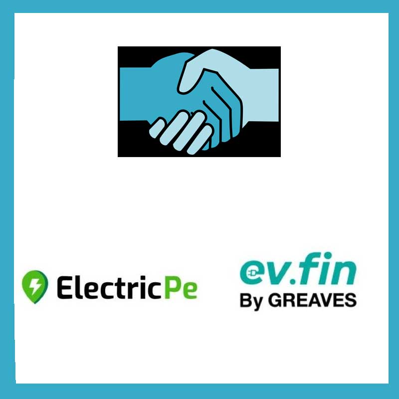 Greaves Finance Limited collaborates with ElectricPe to make EV buying ...